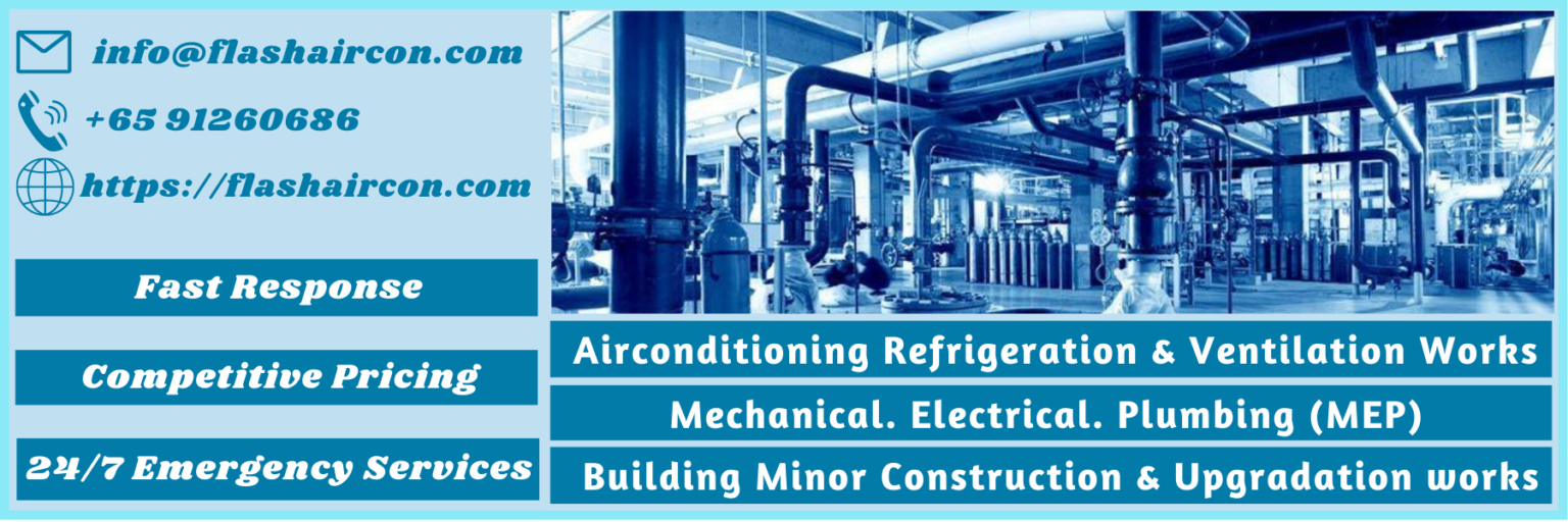 FLASH AIRCON SOLUTIONS PTE LTD – Better Air Better Life